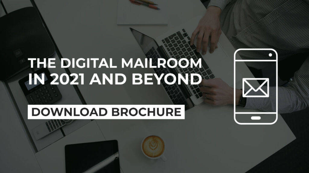 The Digital Mailroom in 2021 and Beyond - Stratas Business Solutions