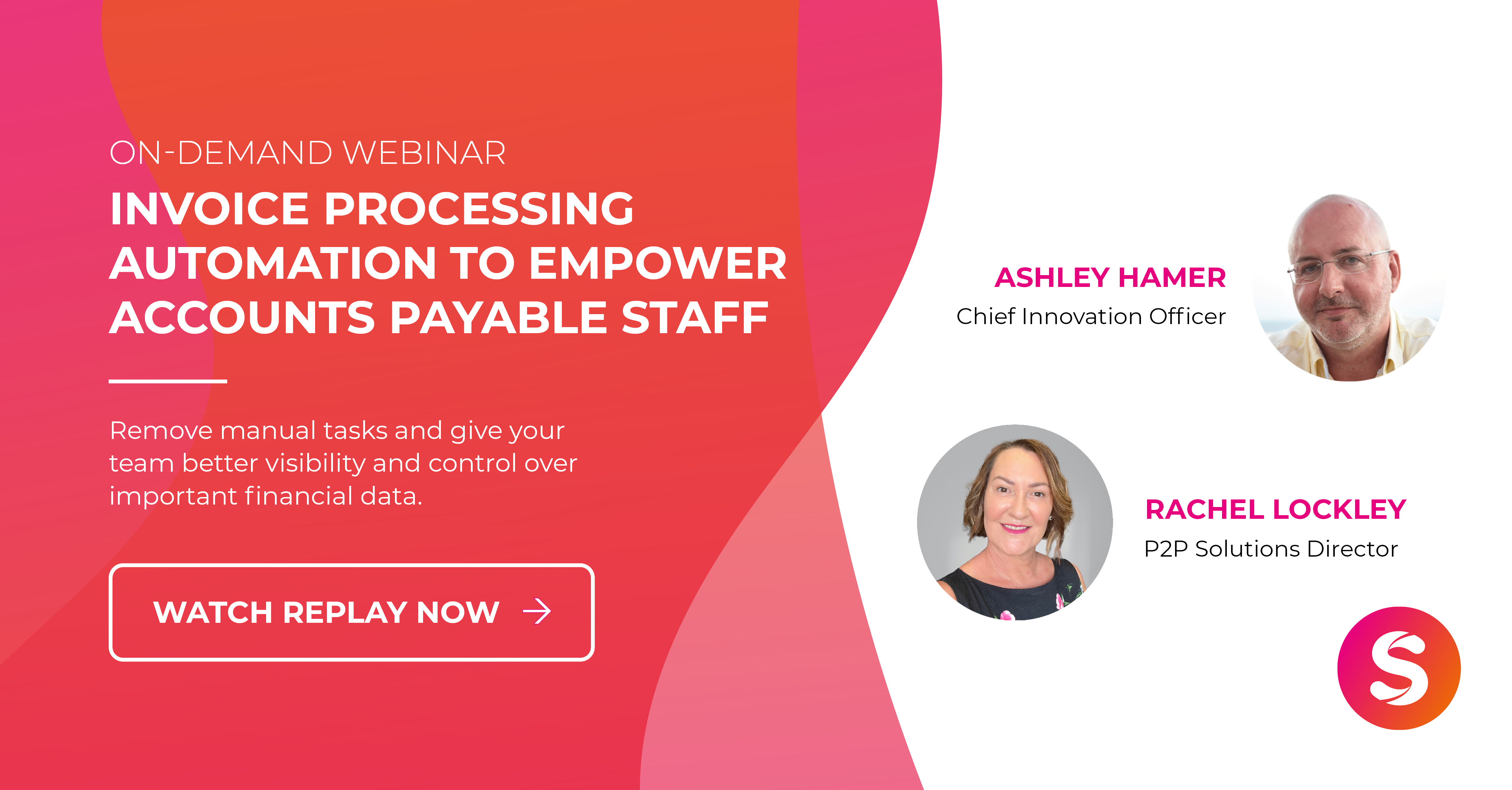 On-Demand Webinar: Invoice Processing Automation On-Demand Webinar: Invoice Processing Automation